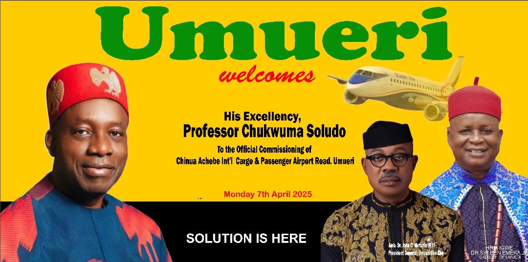 Soludo to Commission Chinua Achebe Airport Road Umueri - Onyokomita